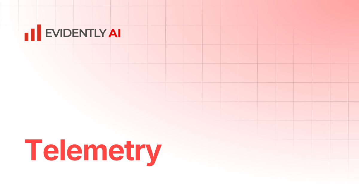 Telemetry | Evidently Documentation